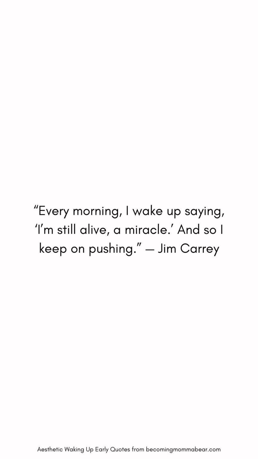 161 Getting Up Early Quotes to Motivate You in the Morning - Becoming ...