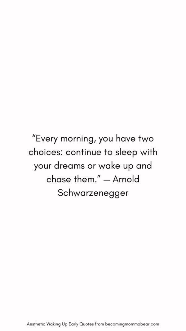 161 Getting Up Early Quotes to Motivate You in the Morning - Becoming ...