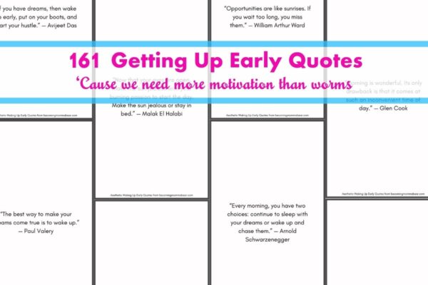 161 Getting Up Early Quotes to Motivate You in the Morning - Becoming ...