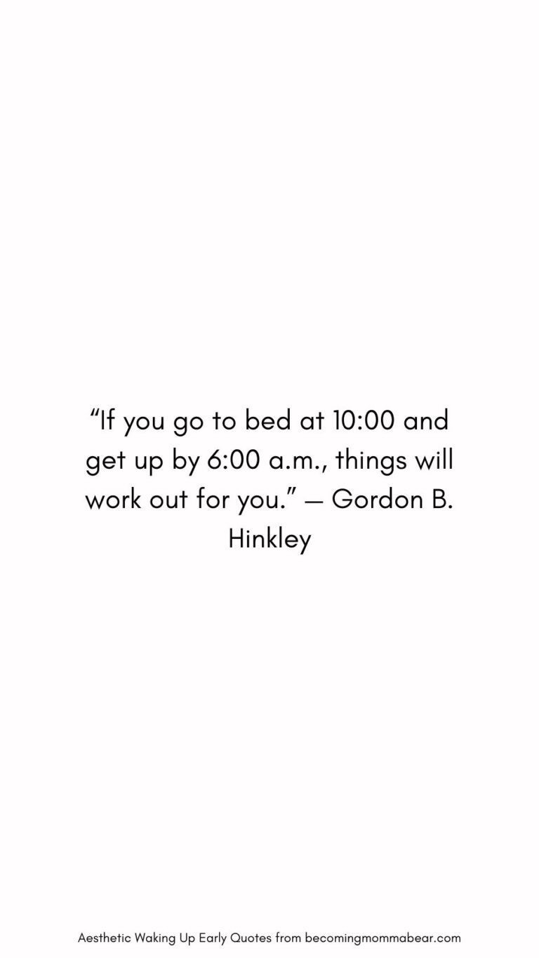 161 Getting Up Early Quotes to Motivate You in the Morning - Becoming ...
