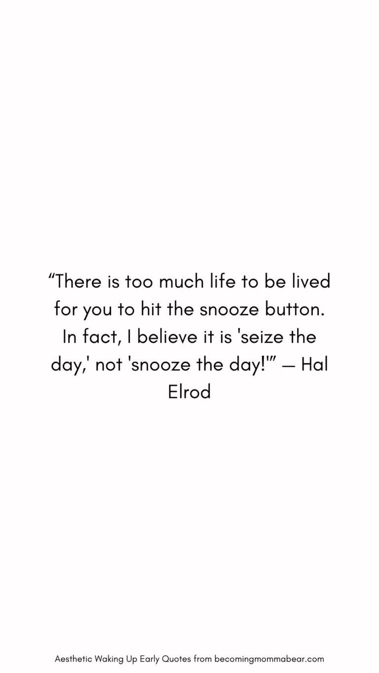 161 Getting Up Early Quotes to Motivate You in the Morning - Becoming ...